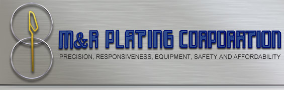 About M and R Plating Corporation - Los Angeles, CA